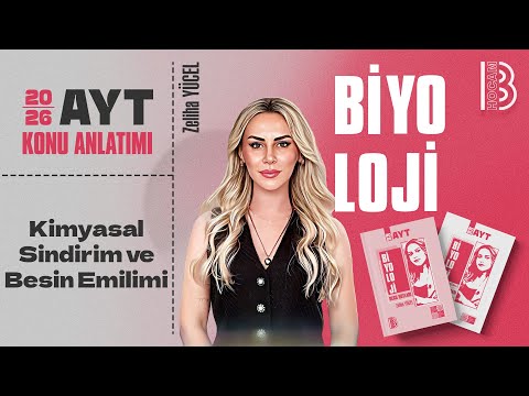 13) AYT Biyoloji - Kimyasal Sindirim ve Besin Emilimi - Zeliha YÜCEL - 2026