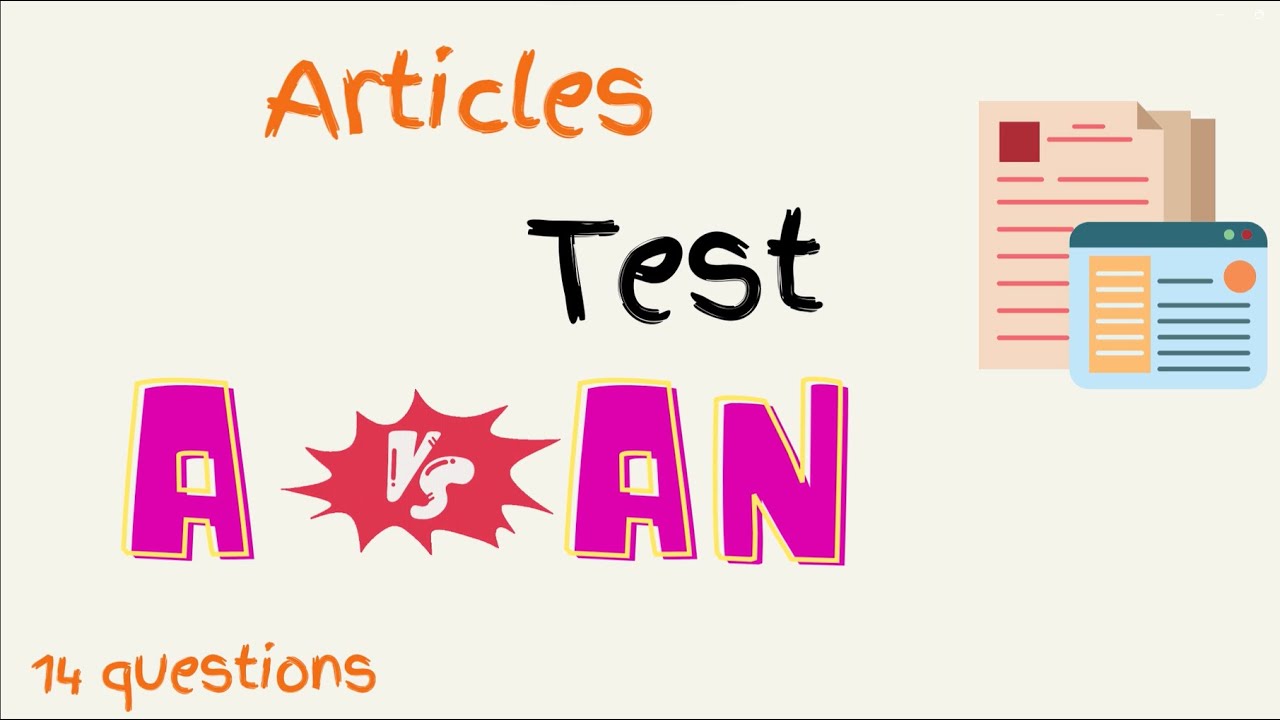 Articles A - AN| Grammar Test| Quiz - YouTube