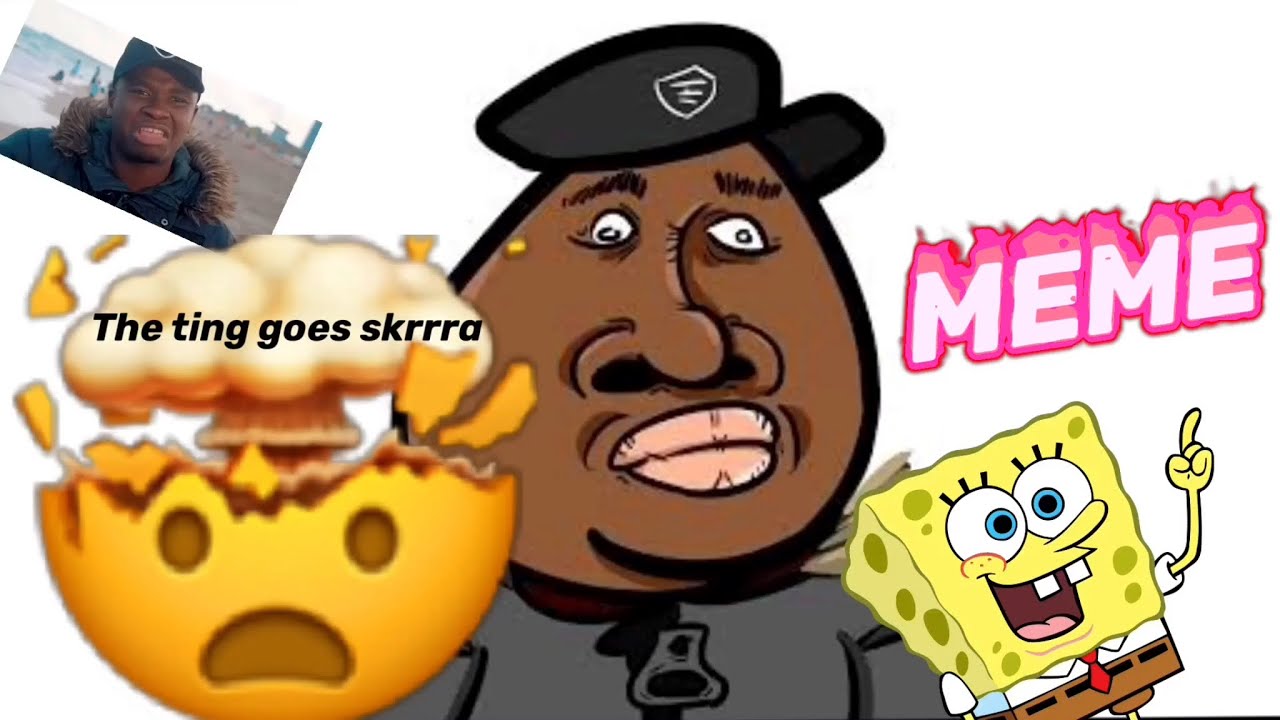 The ting goes skrrraa [meme compilation] - YouTube