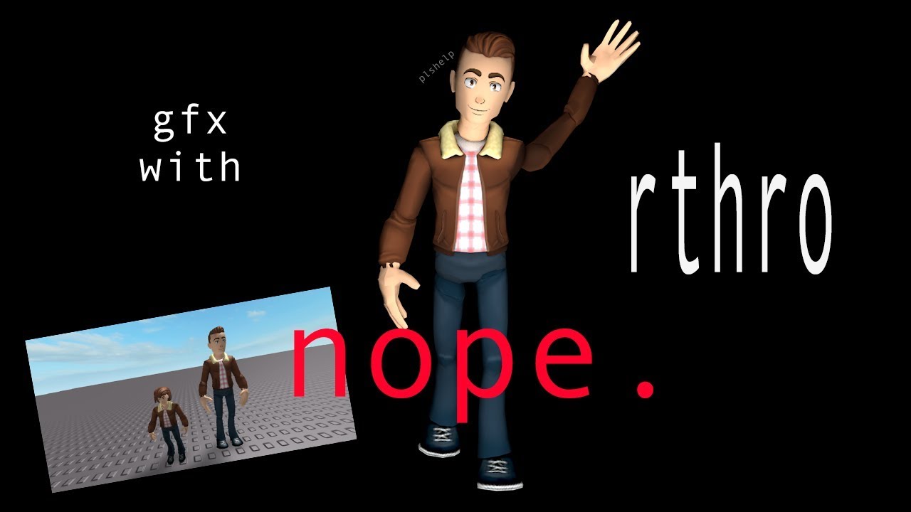 what it's like to make a GFX with rthro - YouTube