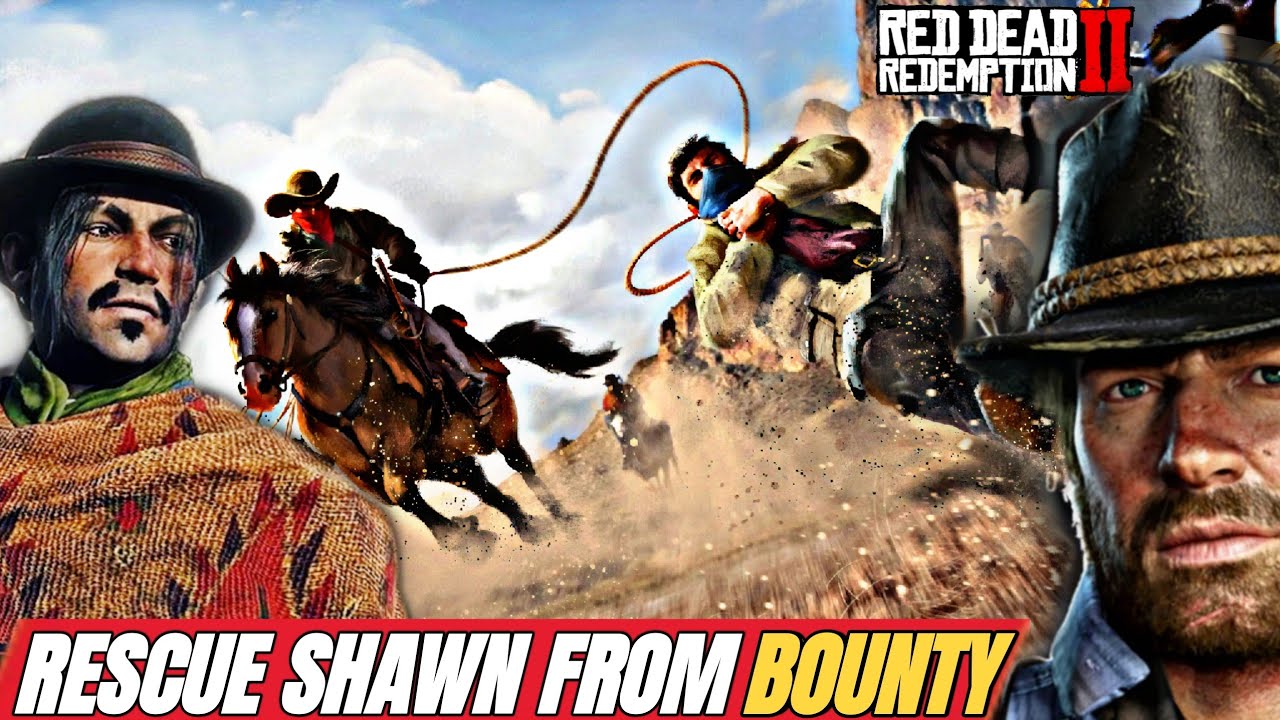 RESCUE SHAWN FROM BOUNTY HUNTERS | RDR2 - YouTube