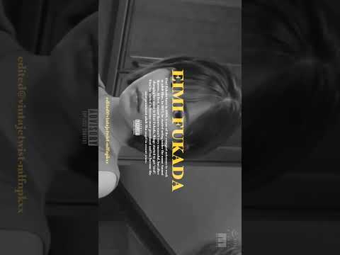 𝐄𝐢𝐦𝐢 𝐅𝐮𝐤𝐚𝐝𝐚 - 𝐄𝐝𝐢𝐭 𝐯𝐢𝐧𝐭𝐚𝐣𝐞𝐭𝐰𝐢𝐬𝐭