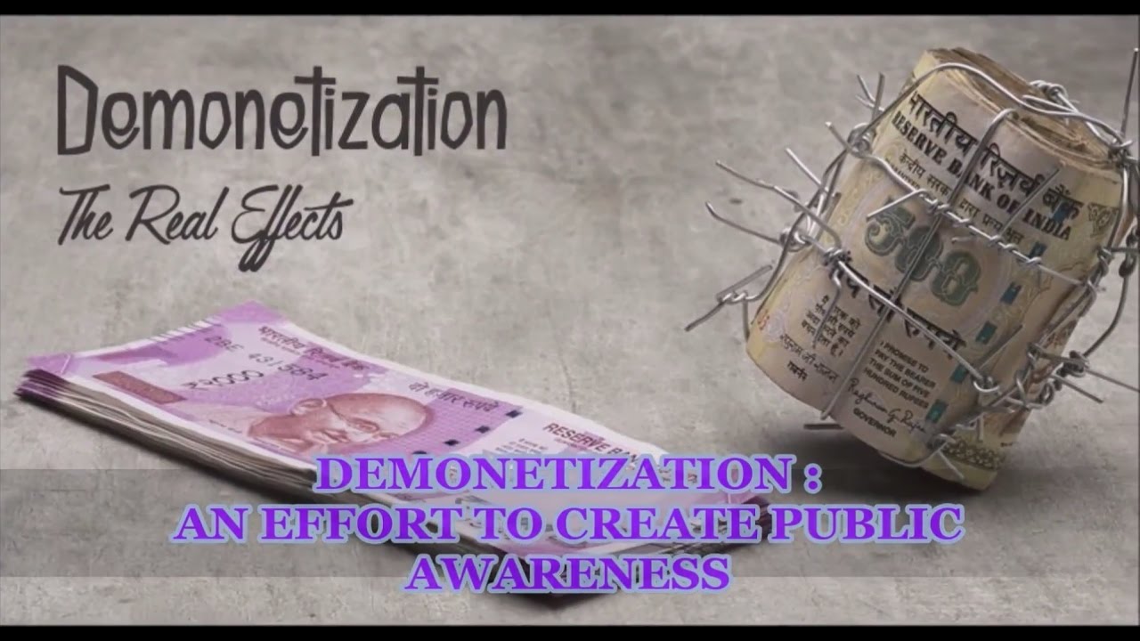DEMONETIZATION: An effort to create public awareness - YouTube