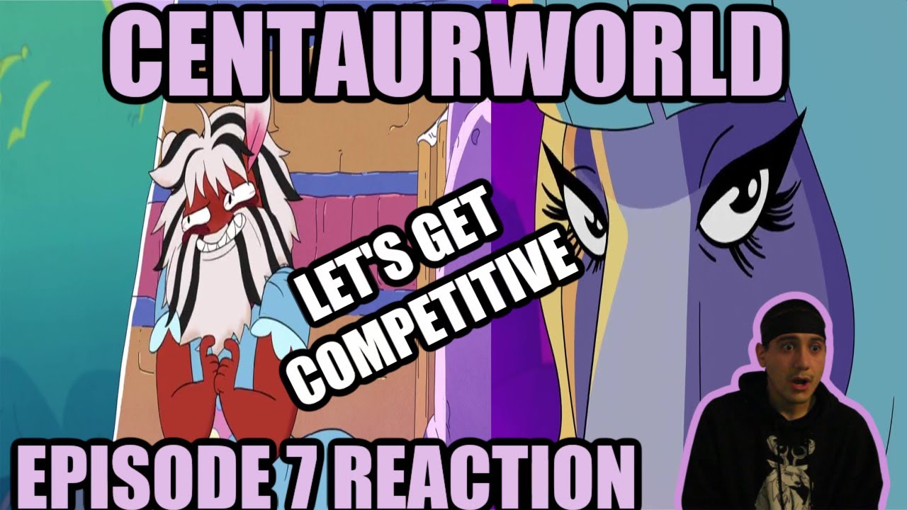 Centaurworld Episode 7 "Johnny Teatime's Be Best Competition: A Quest ...