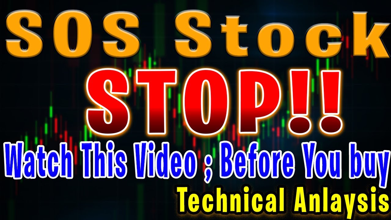 SOS Stock , Price prediction Technical Analysis - YouTube