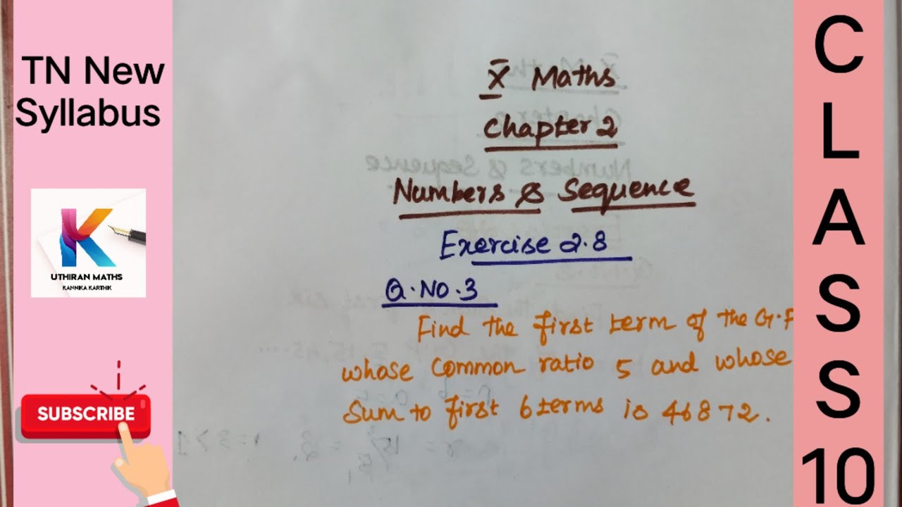 TN SAMACHEER Class 10th MATHS| CHAPTER 2|NUMBERS AND SEQUENCE |UTHIRAN MATHS |EXERCISE 2.8 Q.NO ...