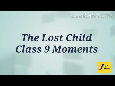 The Lost Child Class 9 | English | Questions Answers | UP Board | NCERT ...