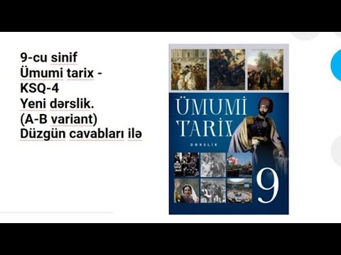9ci sinif ümumi tarix ksq 4 cavabları düzgün 🔴