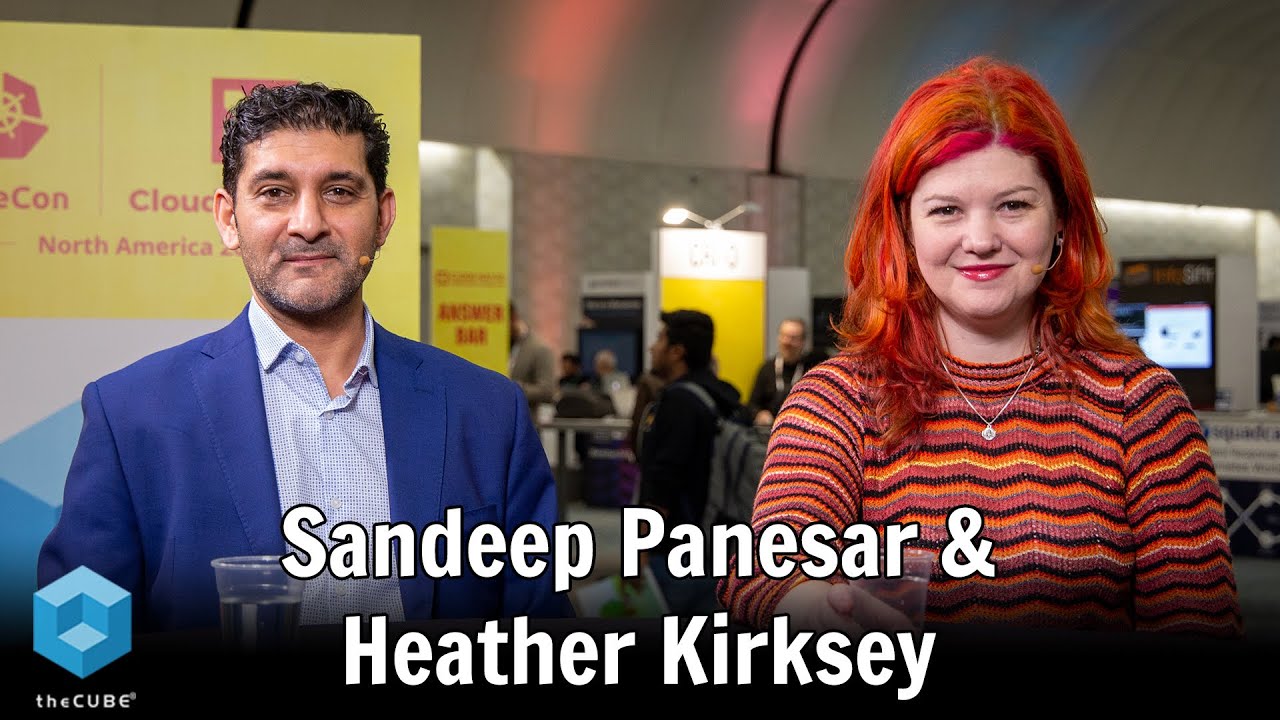 Sandeep Panesar Turnium And Heather Kirksey Linux Foundation Kubecon 4936