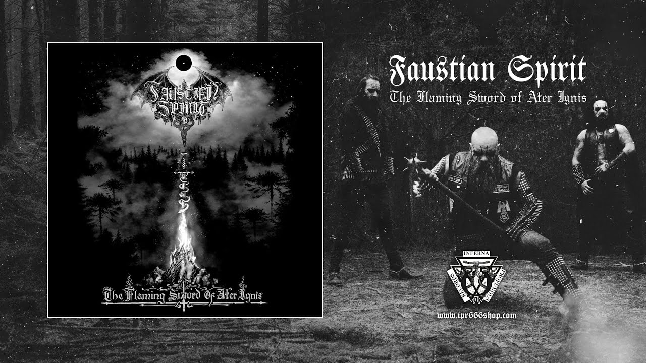 Faustian Spirit - The Flaming Sword of Ater Ignis (Full Album) - YouTube