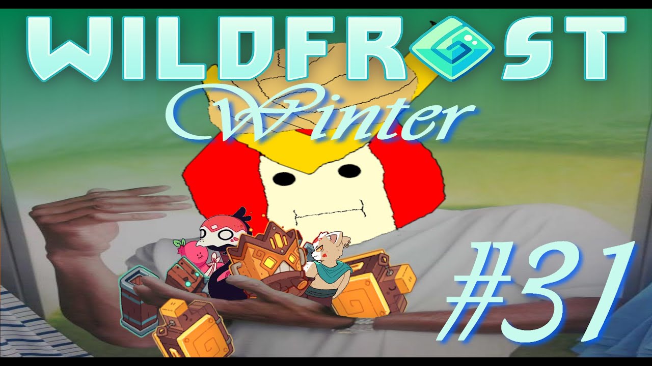 Wildfrost Winter #31 - FRENZIED FINALE (Wildfrost Daily Challenge 12/31 ...