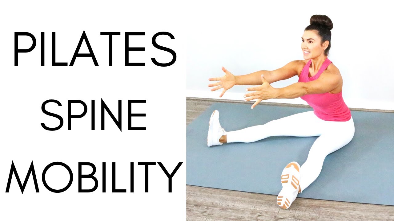 PILATES MAT WORKOUT FOR SPINE FLEXIBILITY AND MOBILITY - YouTube