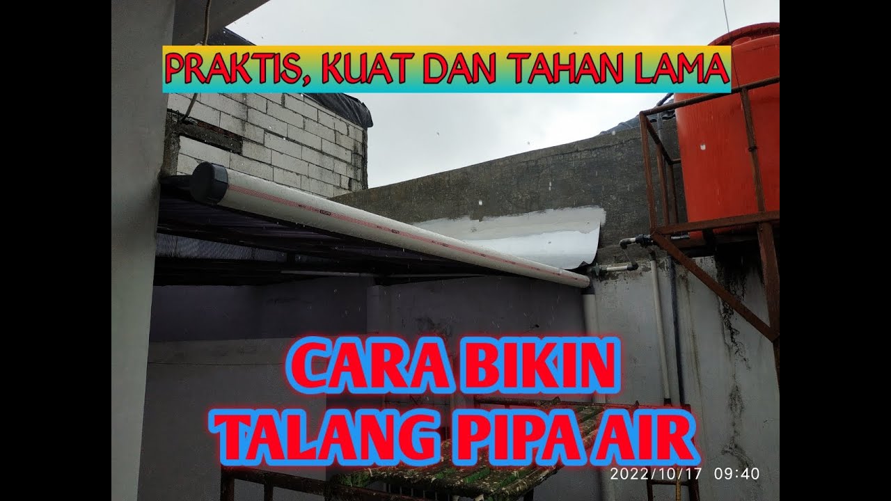 Cara bikin talang dari pipa paralon, praktis kuat dan tahan lama ...