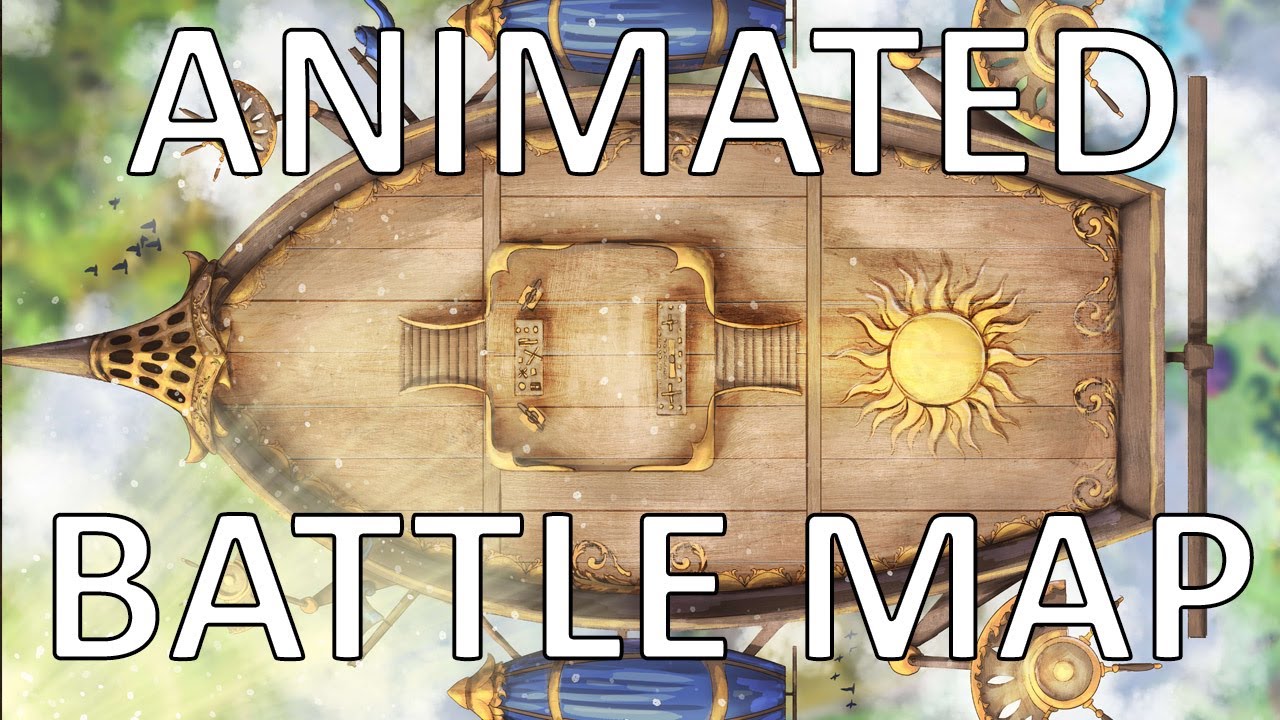 Animated Battle Map for D&D - Airship by Domille's Wondrous Works - YouTube