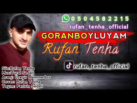 Rufan Tenha Goranboyluam