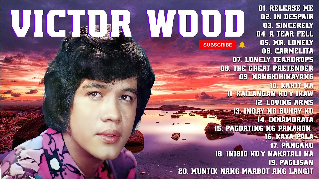 Victor Wood Greatest Hits ~ Victor Wood Opm Tagalog Love Songs Full ...