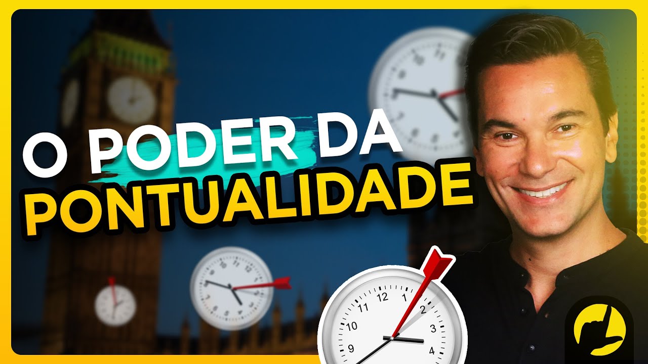 COMO SER UMA PESSOA PONTUAL? - YouTube