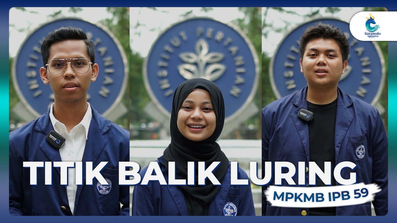 TITIK BALIK LURING | MPKMB IPB 59 - YouTube