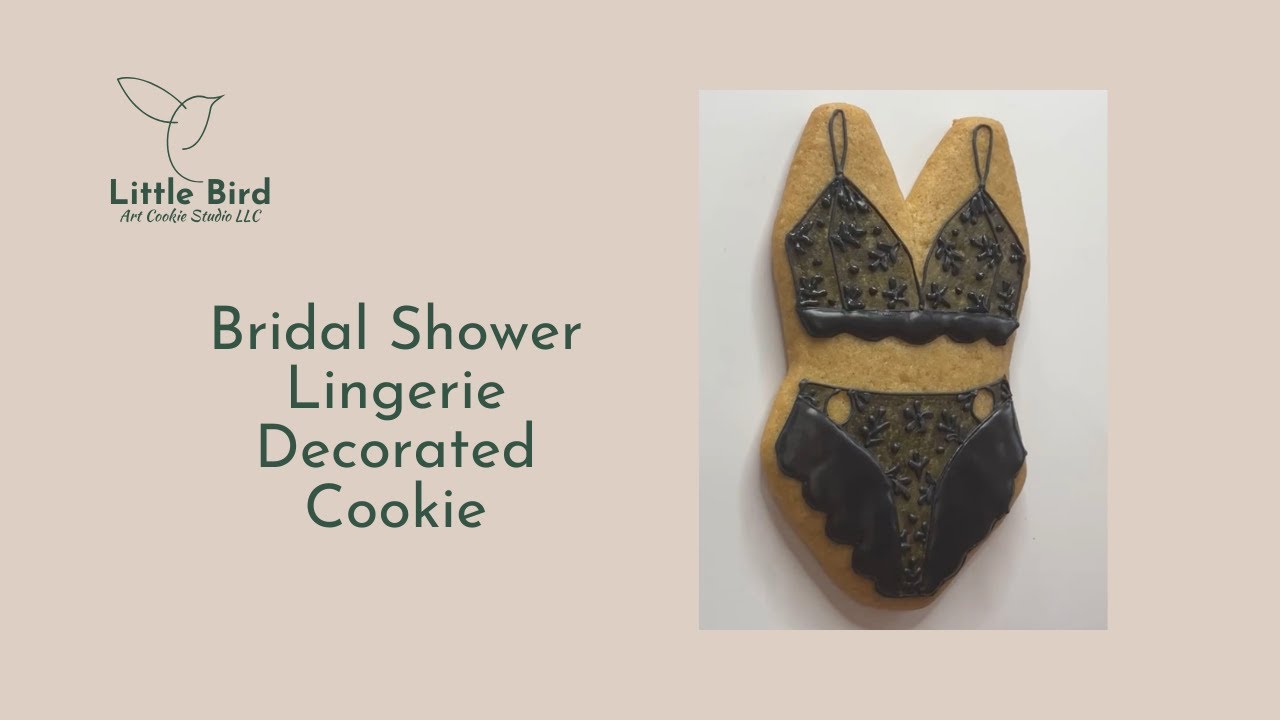 Bridal Shower Lingerie Decorated Cookie #cookies #decoratedcookies ...