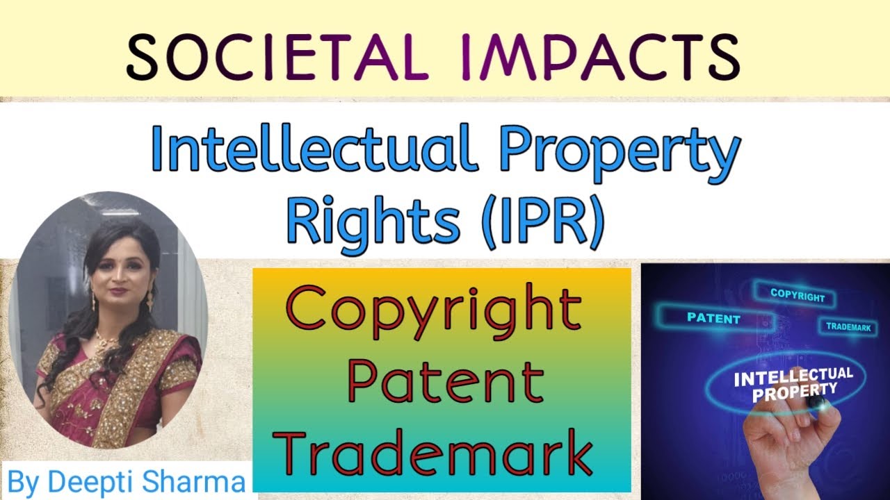 What are Intellectual Property Rights (IPR) ? | Copyright | Patent ...