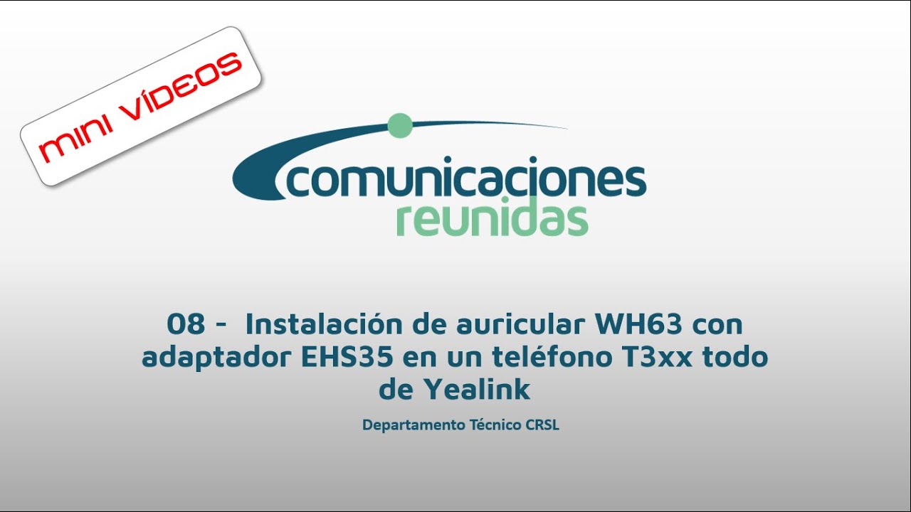 2022-12-13 - 08 - Instalación de auricular WH63 con EHS35 en un ...