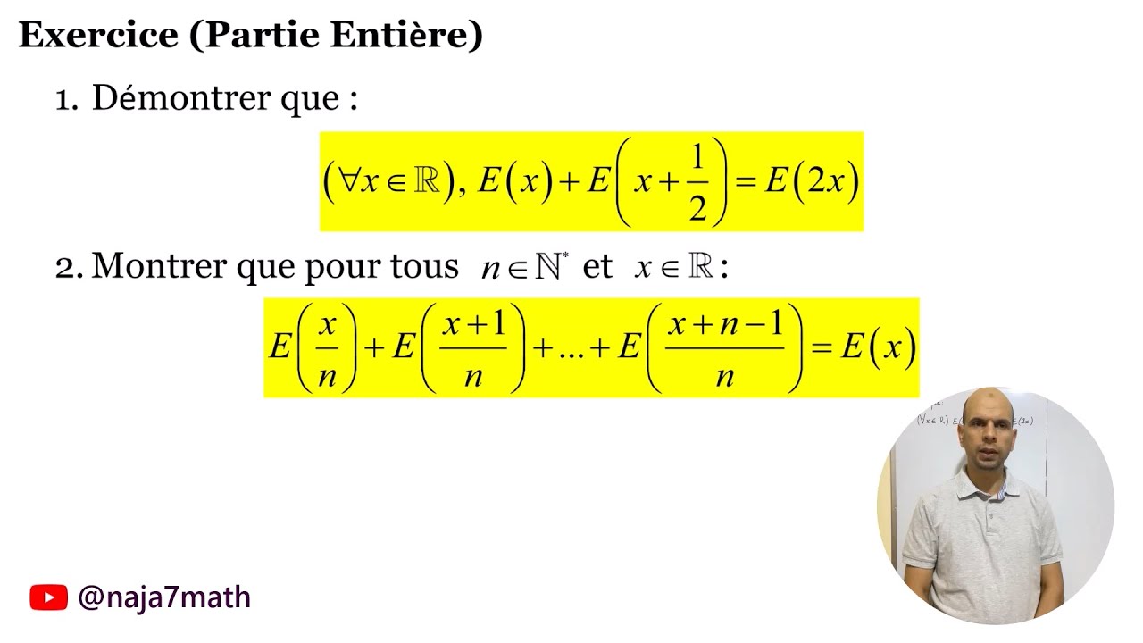 Partie entière - Exercice Plus01 (Bac+1)(Analyse1 - Nombres réels) part ...