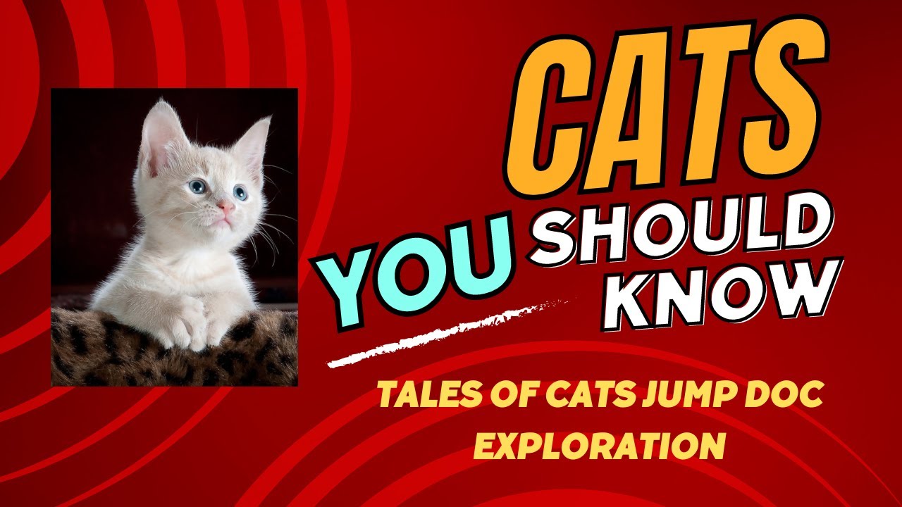 Jump Doc Exploration: Tales Of Cats - YouTube