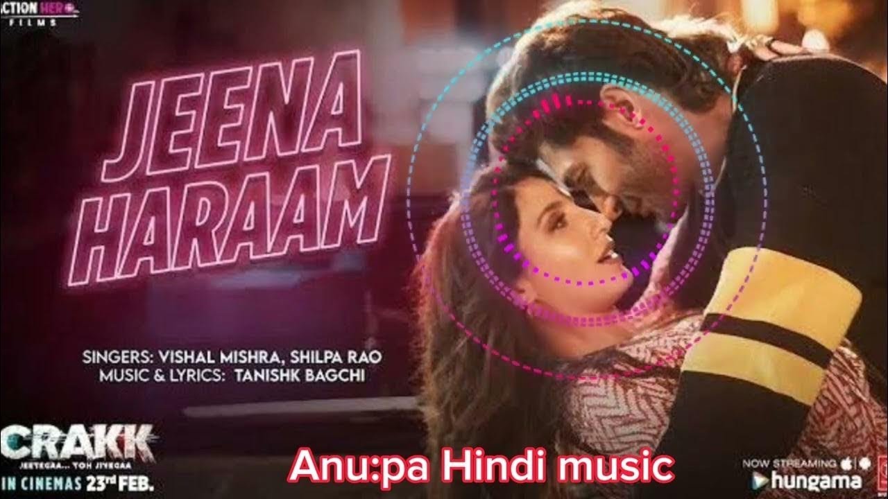 crakk :jina haram (song) vidyut jammwal ande nora fatehi - YouTube