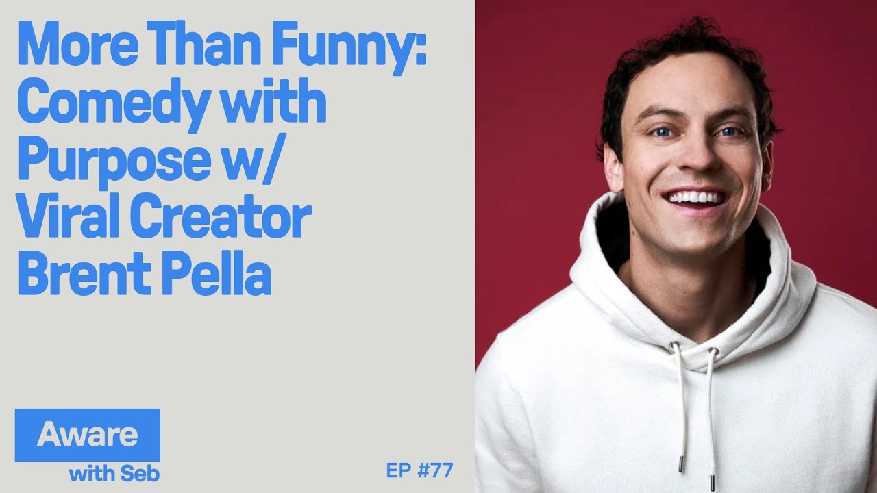 More Than Funny: Comedy with Purpose w/ Viral Creator Brent Pella - YouTube