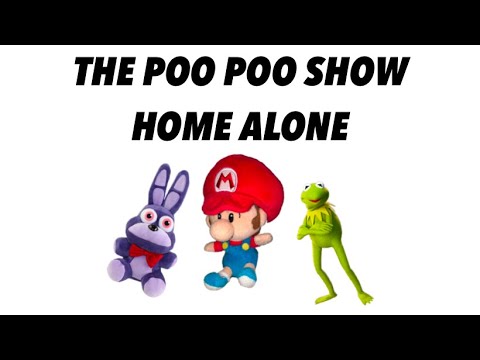 THE POO POO SHOW: Home Alone - YouTube