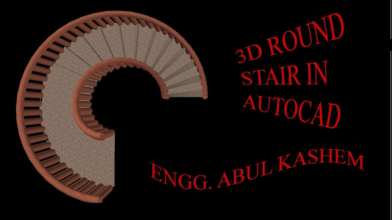 HOW TO CREATE 3D ROUND STAIR IN AUTOCAD. অটোক্যাডে 3 ডি রাউন্ড সিড়ি ...