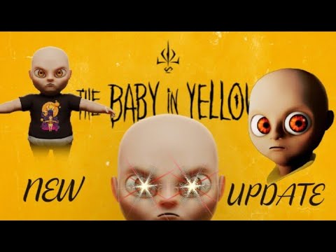 NEW UPDATE BABY IN YELLOW HORROR BABY 🍼 GAMEPLAY - YouTube