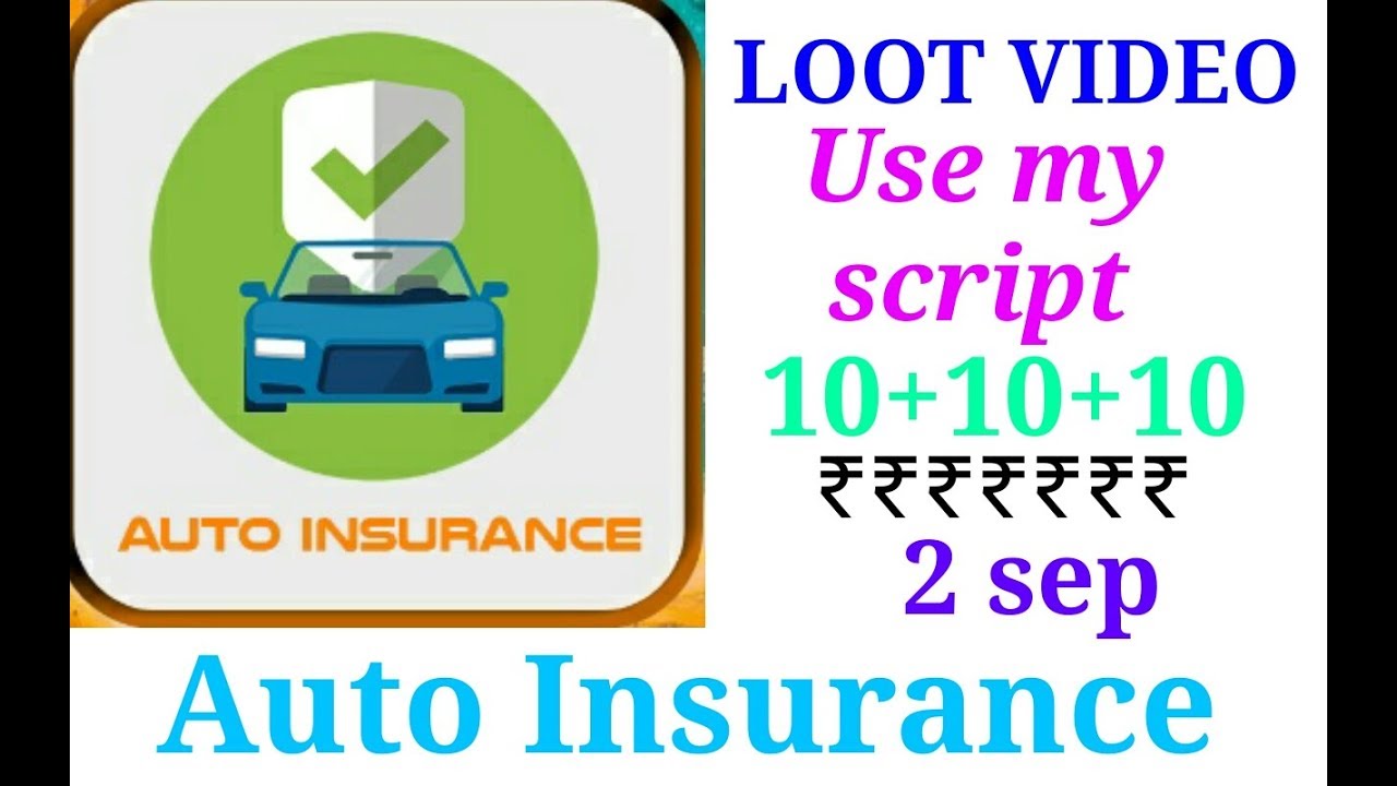 Auto insurance app online 💨 script// loot lo sab... - YouTube