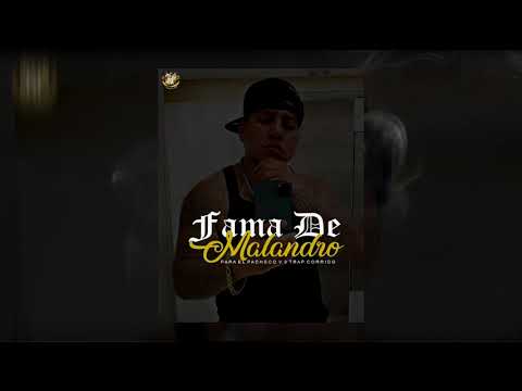 Fama De Malandro / JBravo3030 (TrapCorridos)