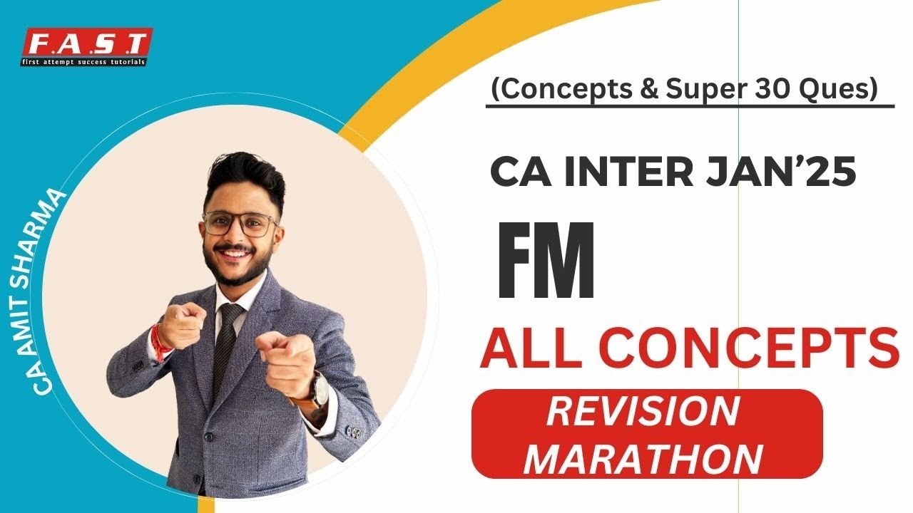 CA INTER FM ALL CONCEPTS MARATHON I ALL CONCEPTS IN 5 HOURS I JAN'25I ...