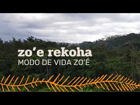 Zo’é rekoha – Modo de vida zo’é