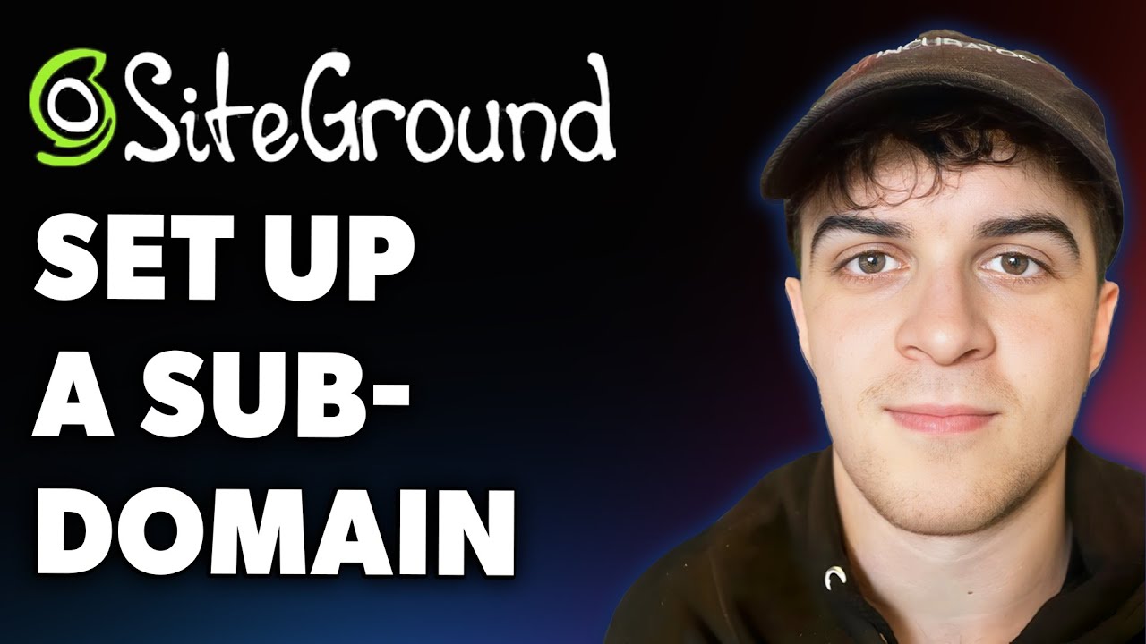 How to Set Up a Siteground Subdomain the Right Way! (Full 2025 Guide) - YouTube