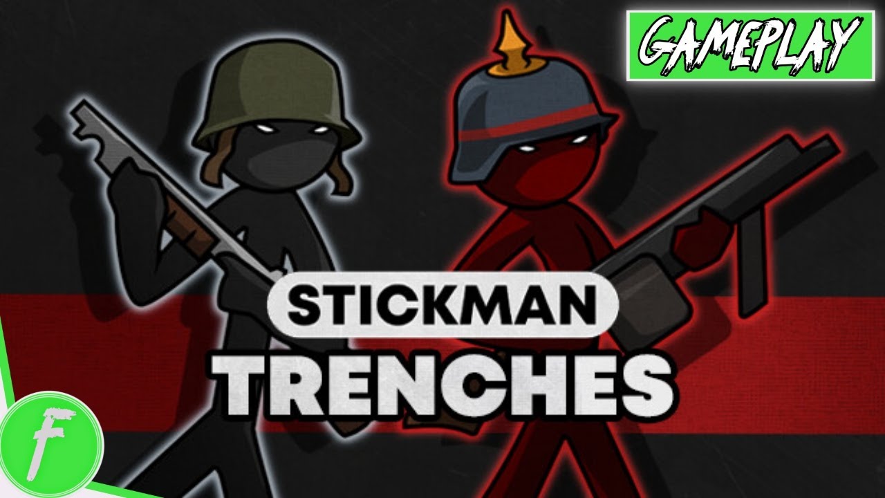 Stickman Trenches Gameplay HD (PC) | NO COMMENTARY - YouTube