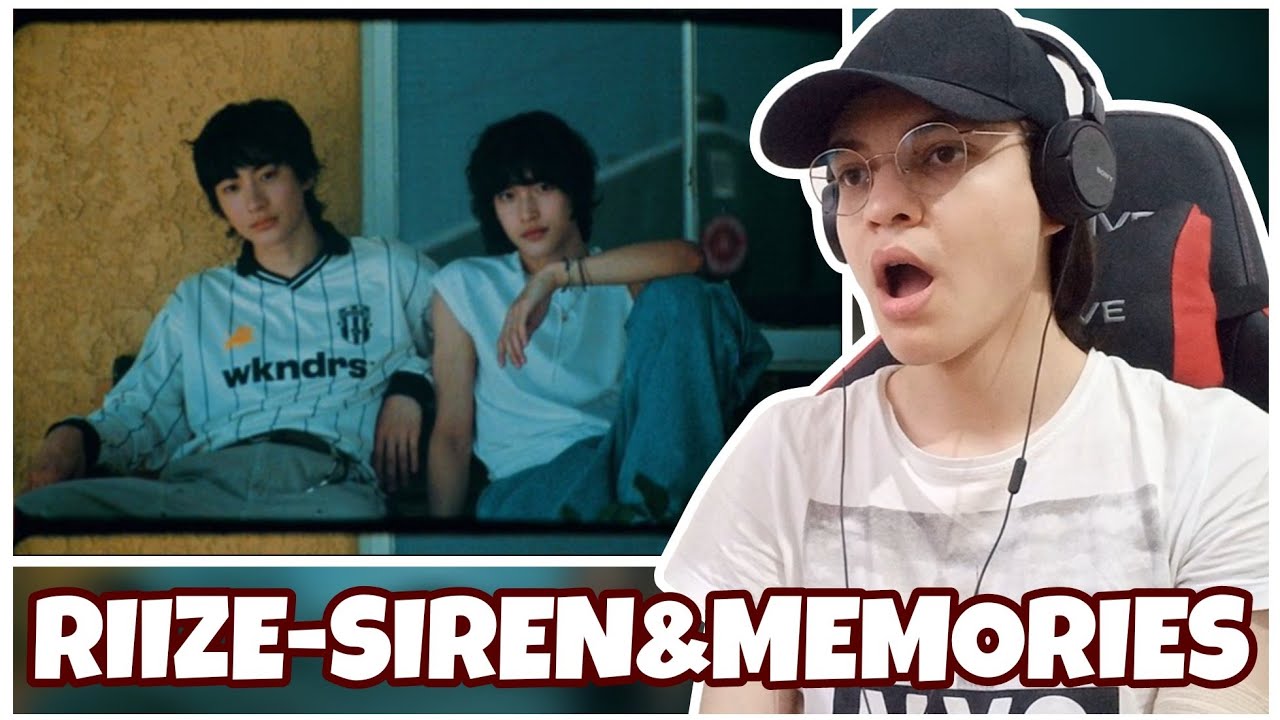 FIRST TIME REACTION to RIIZE (라이즈) - SIREN PERFORMANCE VIDEO & MEMORIES MV - YouTube