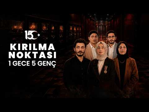Kırılma Noktası: 1 Gece 5 Genç