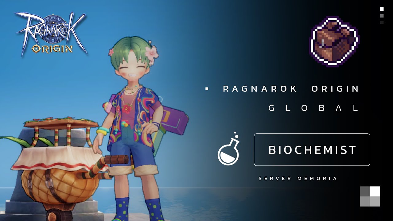 Ragnarok Origin Global : Biochemist ถึงไม่ใช่ที่หนึ่งในใจแต่ก็ที่หนึ่ง ...