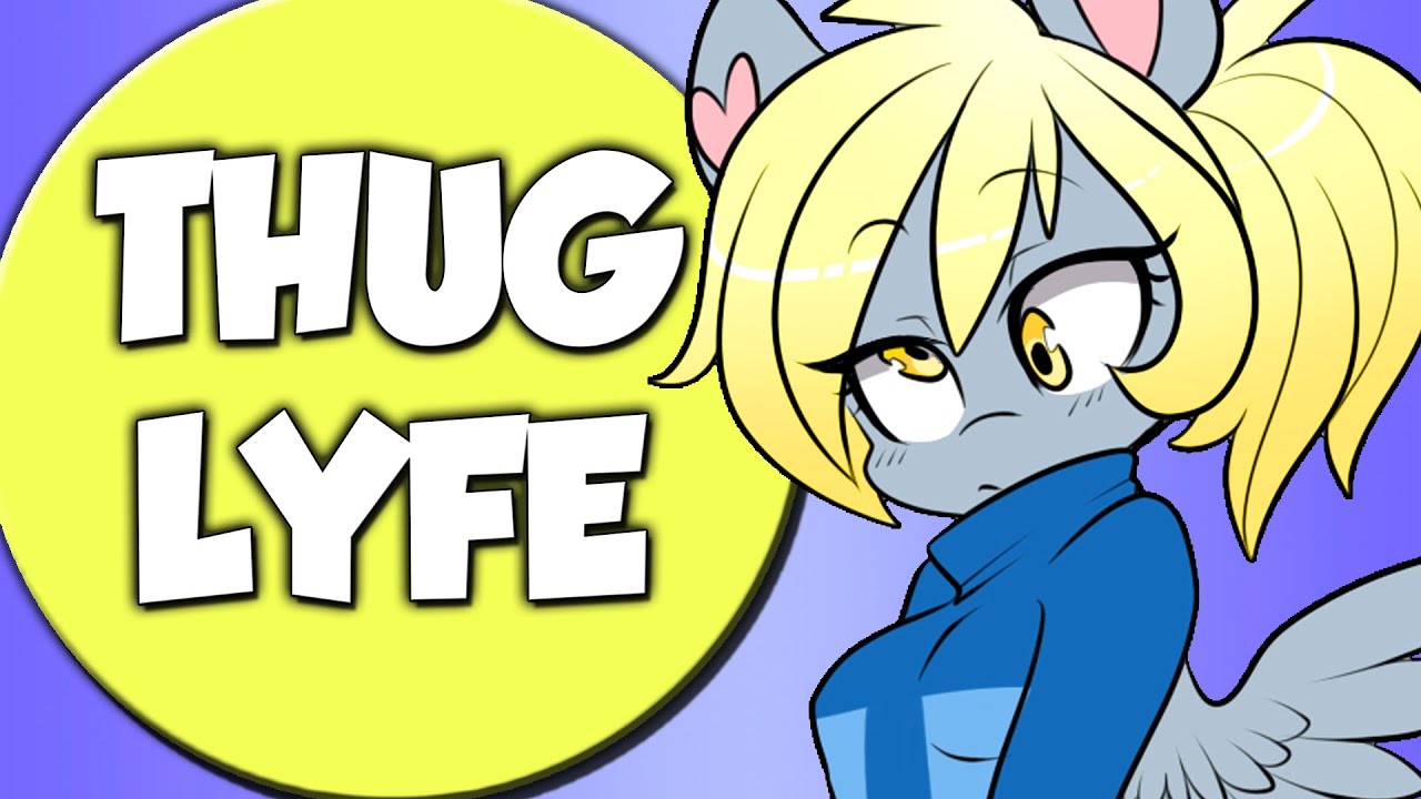 Thug Lyfe 15.0 ~ MLP G5 Ponies ~ MLP Memes/Crack - YouTube