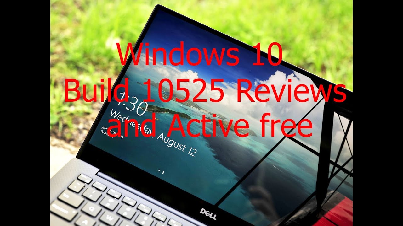 Windows 10 build 10525 Insider Reviews and Active - YouTube