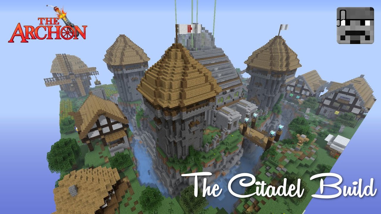 The Citadel, build competition Winner on The Archon Server - YouTube