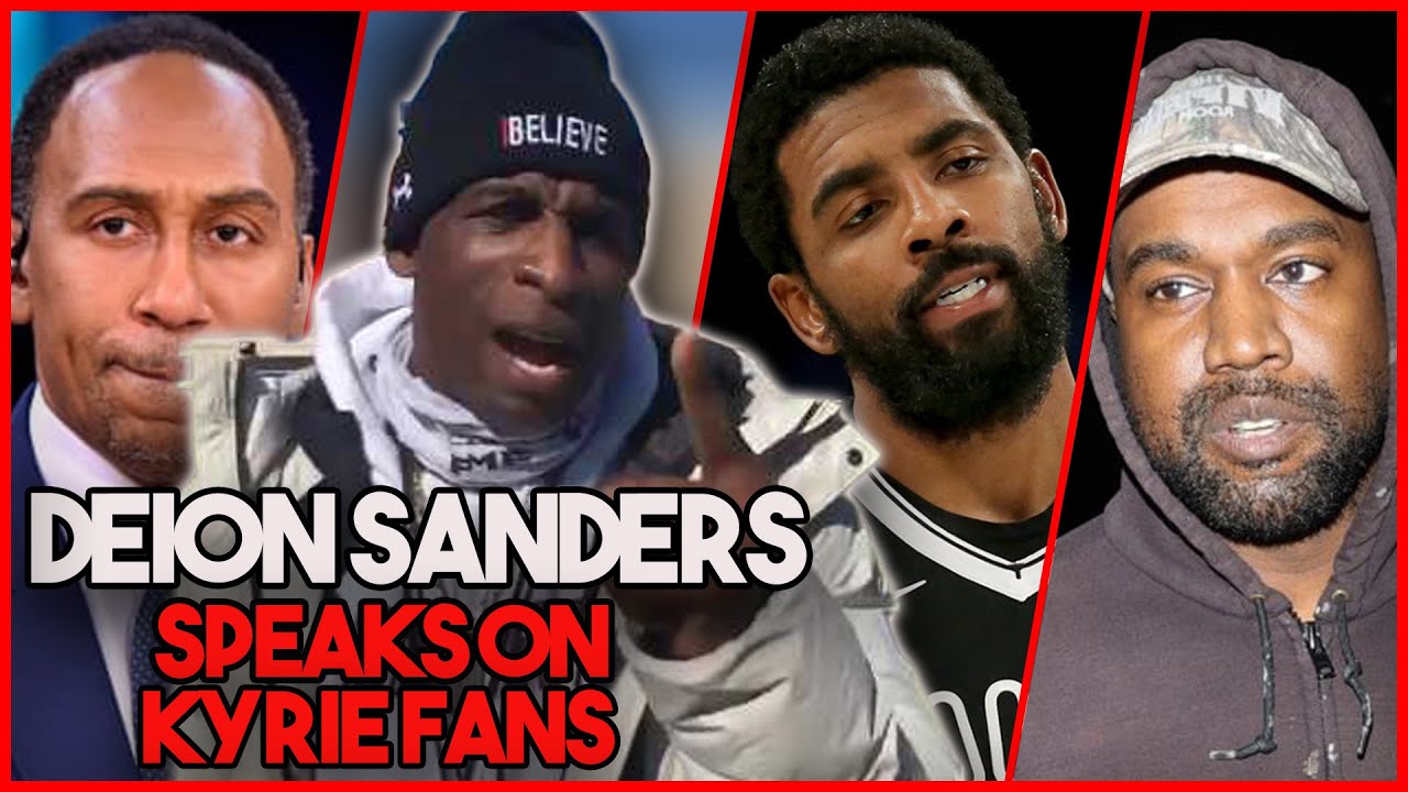 DEION SANDERS GOES OFF ON KYRIE IRVING FANS AND ABSENTEE FATHERS - YouTube