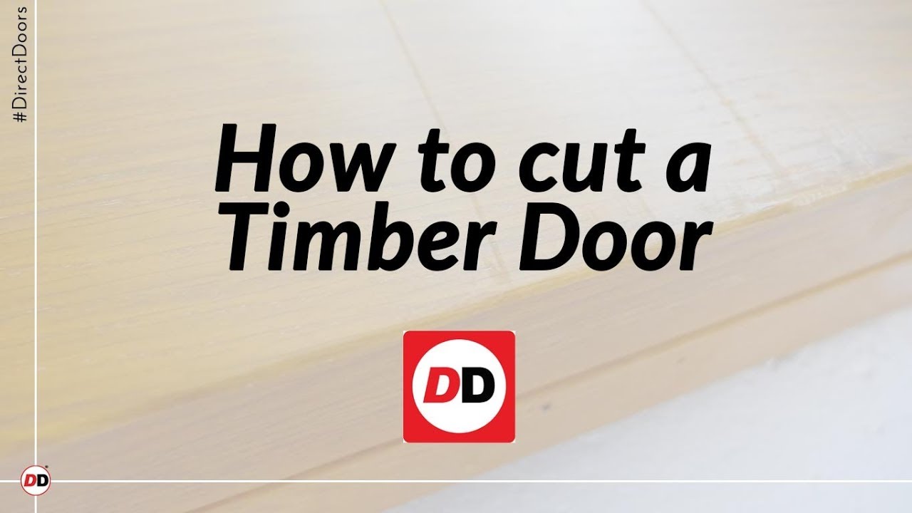 How to cut a timber door - YouTube