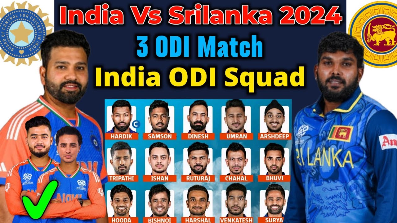 India vs Sri Lanka ODI Series 2024 | India vs Sri Lanka ODI Squad 2024 ...