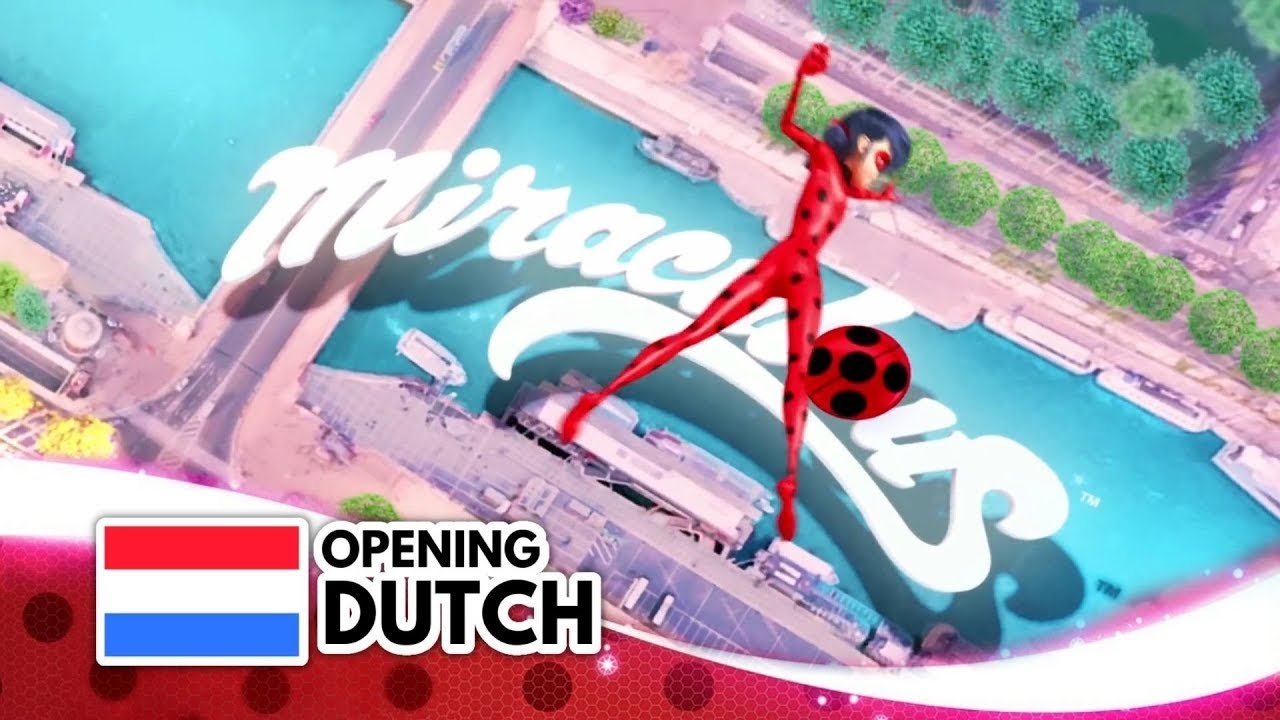 MIRACULOUS | SEASON 1 OPENING: Dutch | Miraculous: Verhalen over ...