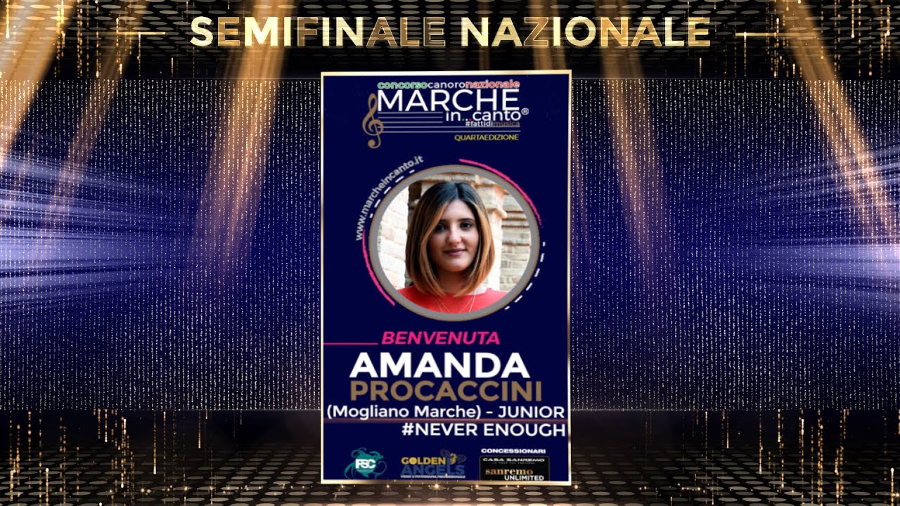 AMANDA PROCACCINI in "Never Enough" - MARCHE in... CANTO 2023 - YouTube
