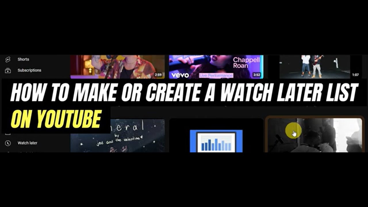 How to Make or Create A Watch Later List on Youtube | Full Guide - YouTube